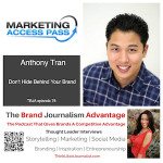 TBJA 078 Don’t Hide Behind Your Brand, Anthony Tran | PHOEBE CHONGCHUA