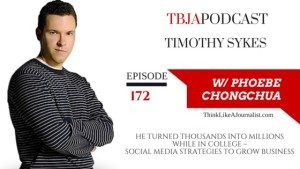 TBJA 172: Timothy Sykes Turned Thousands Into Millions While In College ...